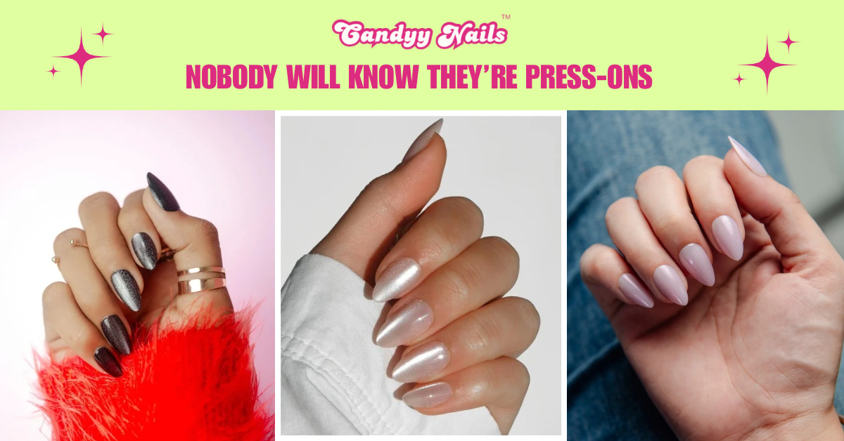 Candyy Nails | Realistic, Strong & Seamless Press-On Nails India